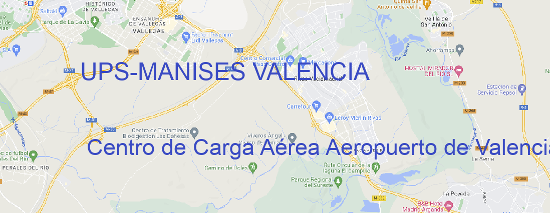 UPS MANISES VALENCIA 【 Calle Centro de Carga Aérea Aeropuerto de ...